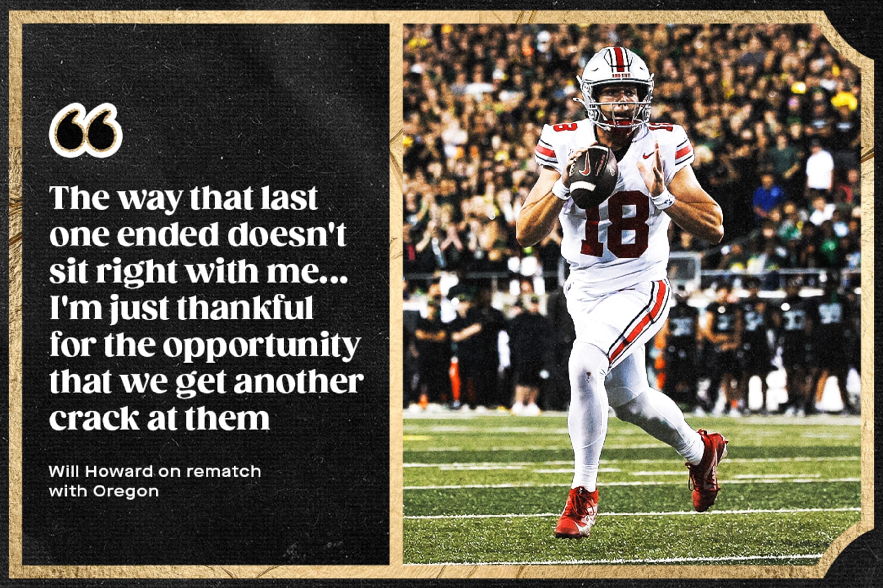 Video: OSU's Will Howard Hypes Oregon CFP Game, 1st Loss 'Doesn't Sit ...